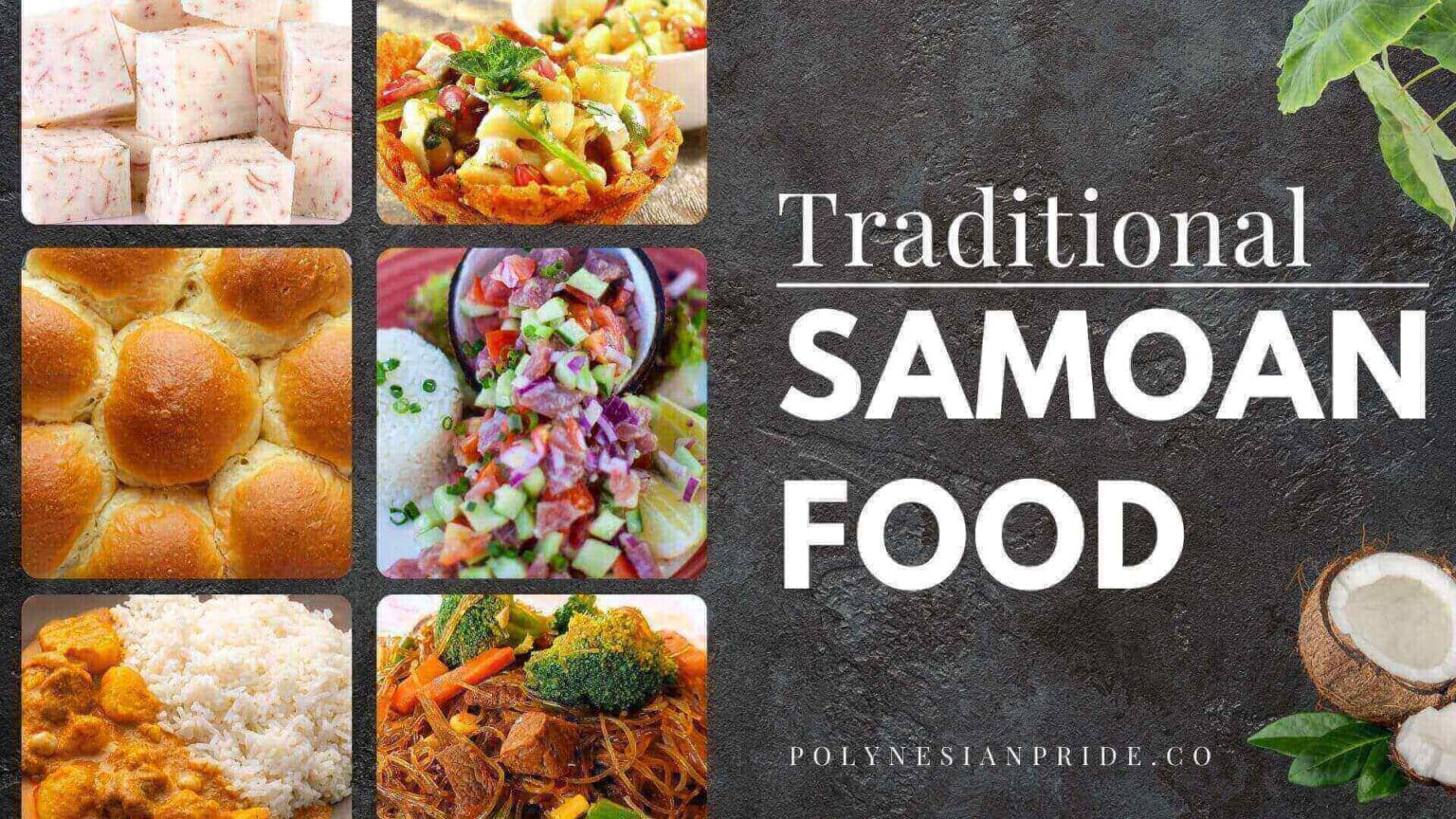 Samoa Traditional Food: Top 10 Samoan Best Dish You Must-Try